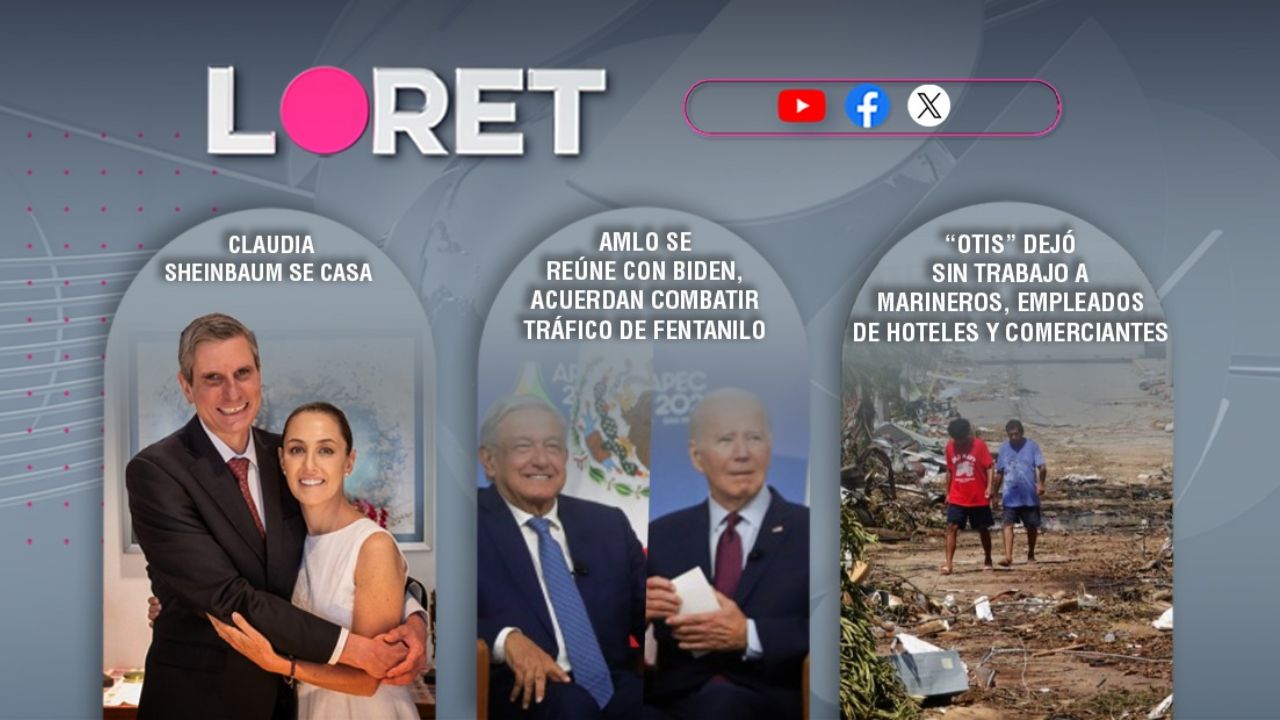 Loret en Latinus: 17 de noviembre | LatinUS