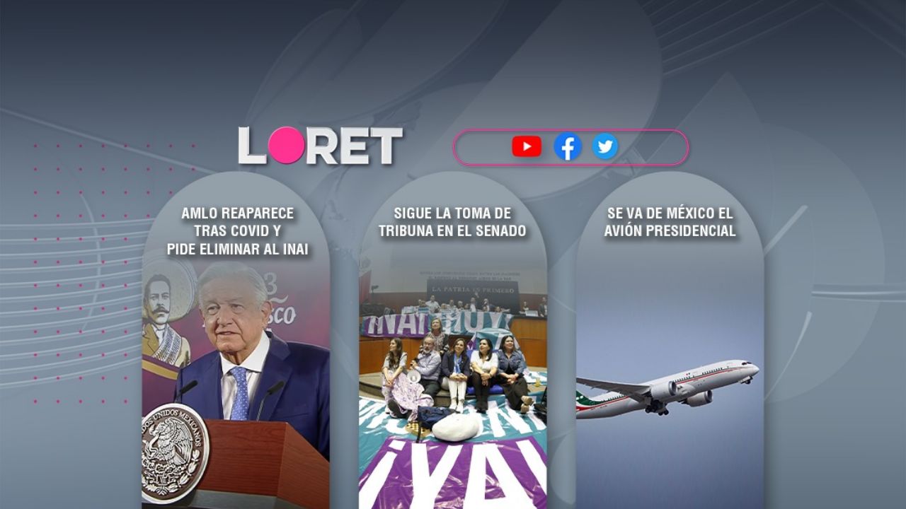 Loret en Latinus: 28 de abril | LatinUS