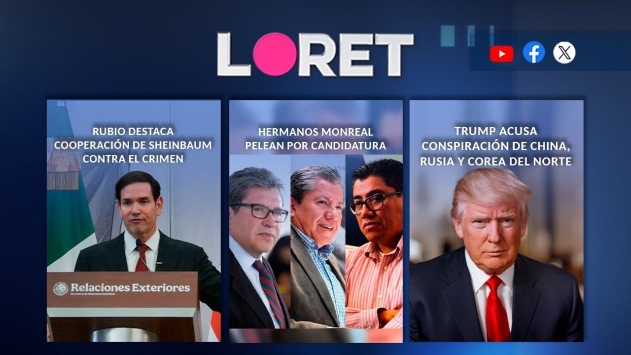 Loret en Latinus: 3 de septiembre | LatinUS