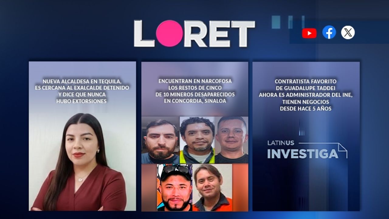 Loret en Latinus: 9 de febrero | LatinUS